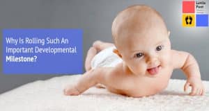 Why Is Rolling Such An Important Developmental Milestone? | Little Feet ...